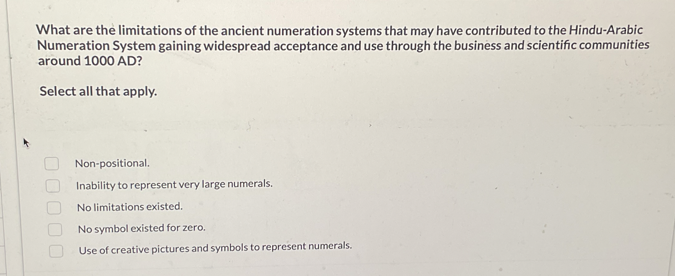 Solved What are the limitations of the ancient numeration | Chegg.com Solved What are the limitations of the ancient numeration | Chegg.com