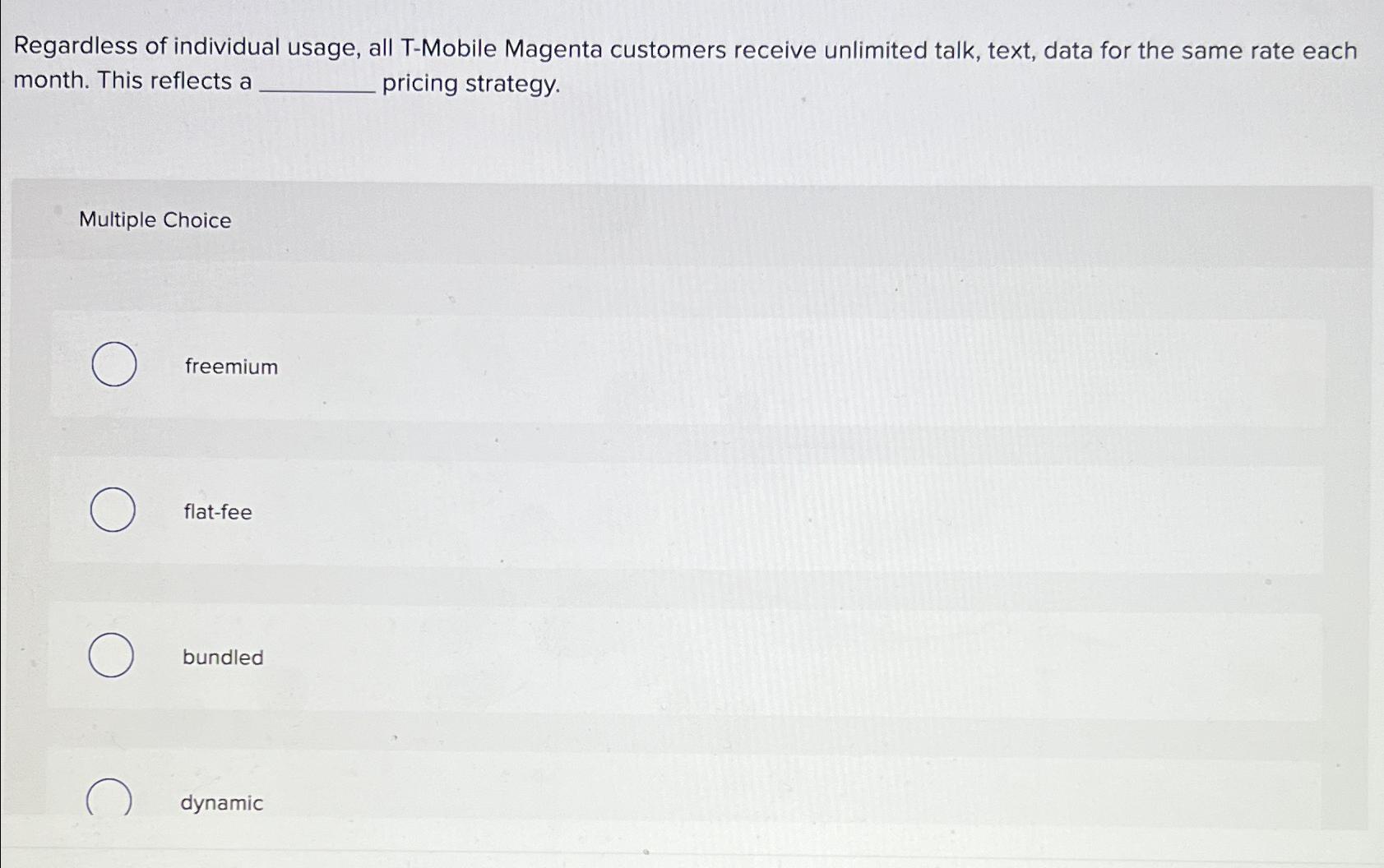 Solved Regardless of individual usage, all T-Mobile Magenta | Chegg.com
