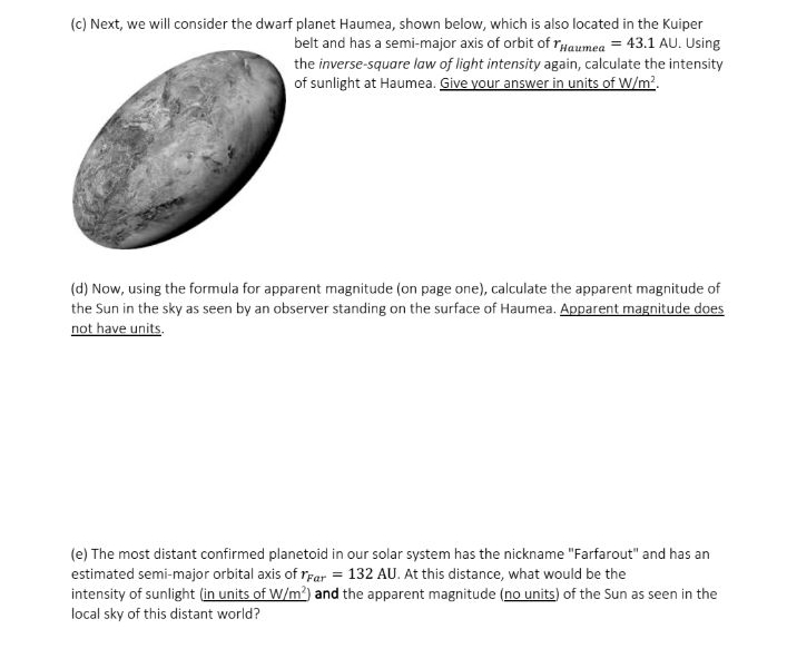 Solved (e) ﻿The most distant confirmed planetoid in our | Chegg.com