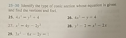 Solved 25-30 ﻿Identify the type of conic section whose | Chegg.com