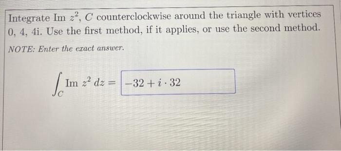 Solved Integrate Im z², C counterclockwise around the | Chegg.com