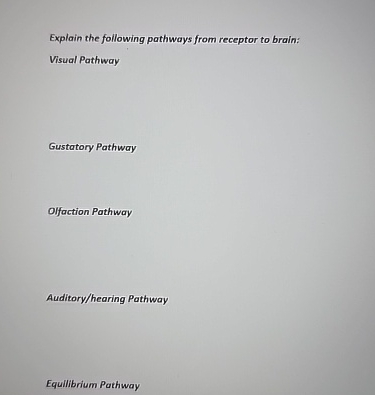 Solved Explain the following pathways from receptor to | Chegg.com