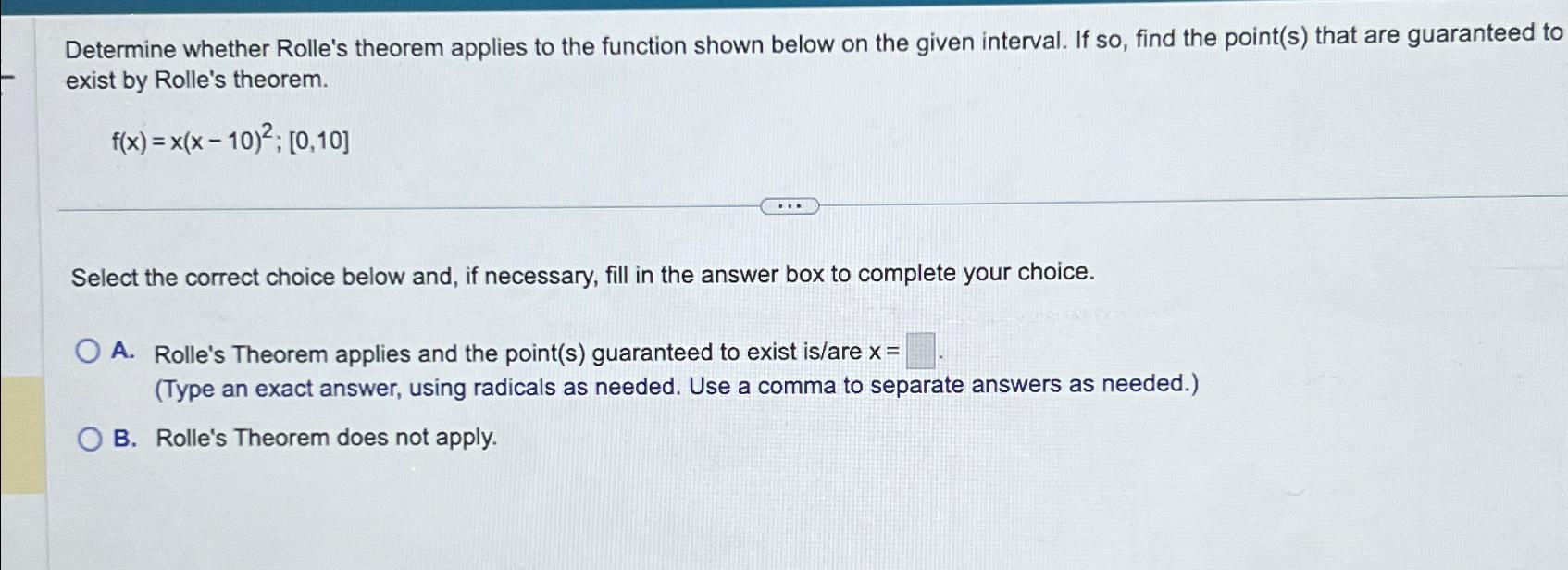 Solved Determine whether Rolle's theorem applies to the | Chegg.com