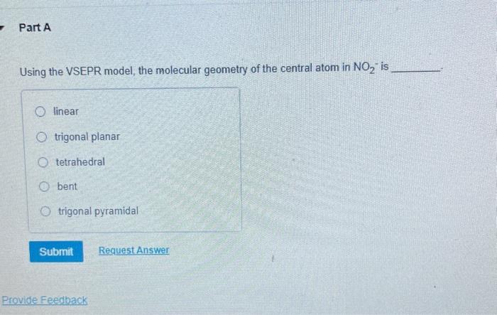 Solved Using the VSEPR model, the molecular geometry of the | Chegg.com