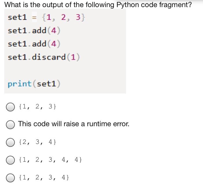 Solved What Is The Output Of The Following Python Code Chegg
