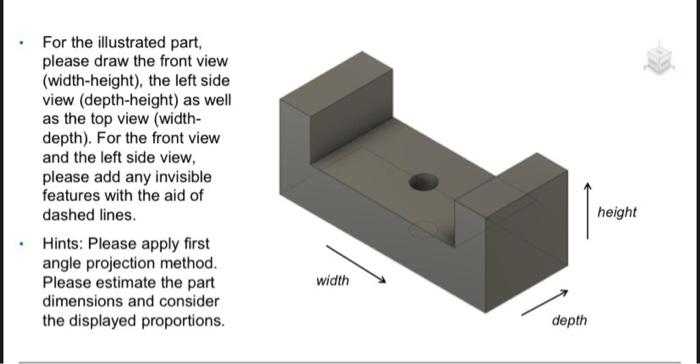 Solved For the illustrated part, please draw the front view | Chegg.com