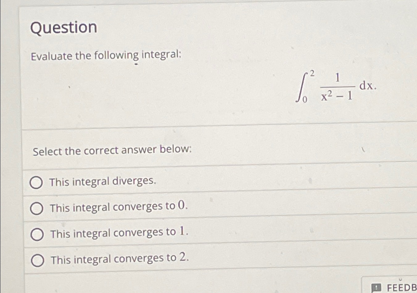 Solved QuestionEvaluate the following | Chegg.com