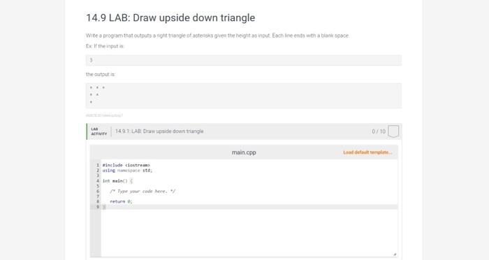 Solved 14.9 LAB: Draw upside down triangle Whte a progian | Chegg.com