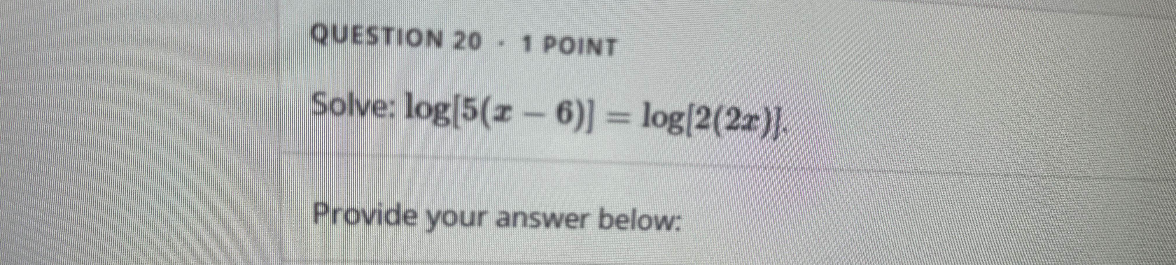 Solved QUESTION 20 - 1 POINTSolve: | Chegg.com Solved QUESTION 20 - 1 POINTSolve: | Chegg.com