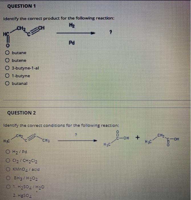 Solved QUESTION 1 Identify the correct product for the | Chegg.com