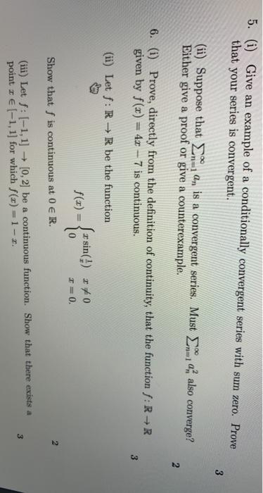 Solved 5. (i) Give an example of a conditionally convergent | Chegg.com