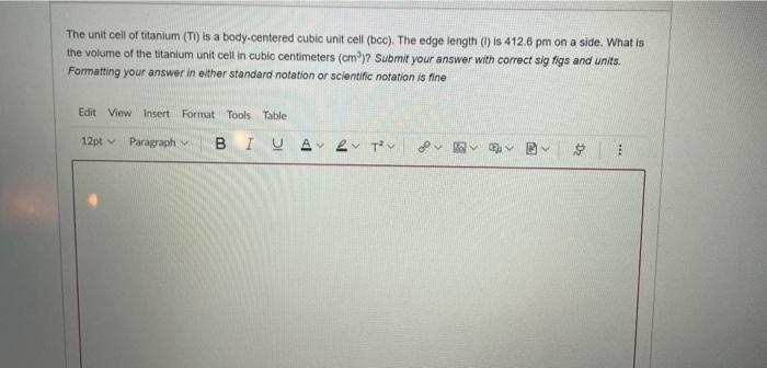 Solved The unit cell of titanium (TI) is a body-centered | Chegg.com