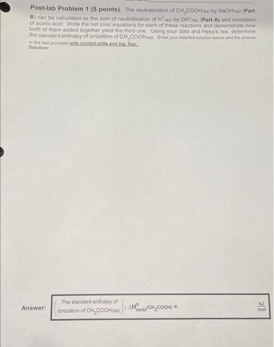 Solved Post-lab Problem 1 (5 points). The neutralization of | Chegg.com