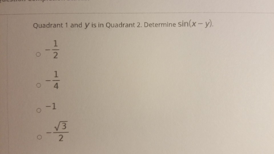 Solved Suppose Cos x 1 2 And Sin y 1 2 Where X Is In Chegg