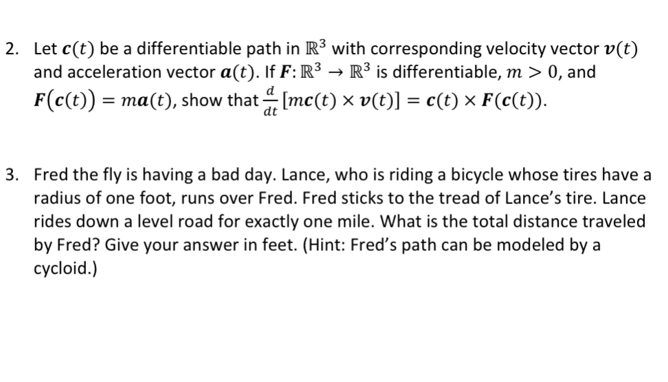 Solved Let c(t) ﻿be a differentiable path in R3 ﻿with | Chegg.com
