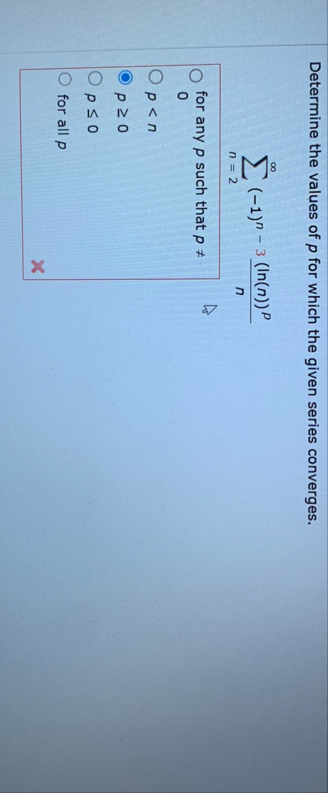 Solved Determine the values of p ﻿for which the given series | Chegg.com