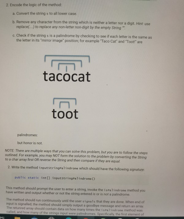 Solved Problem 6: Palindrome 15 points total, | Chegg.com