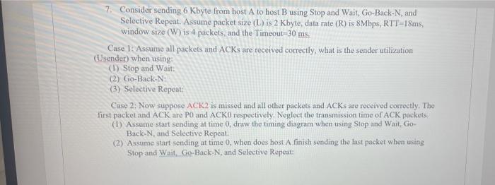 Solved 7. Consider sending 6 Kbyte from host A to host B | Chegg.com