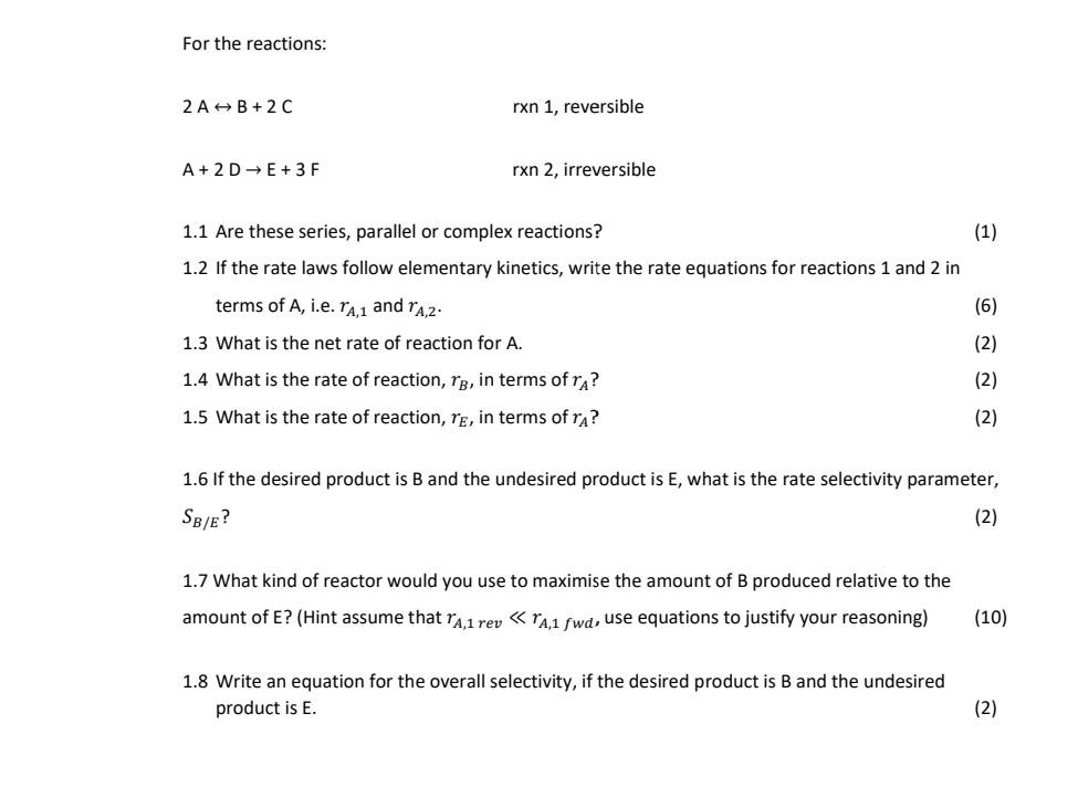 Solved For the reactions: 2A↔B+2CA+2D→E+3F rxn 1, reversible | Chegg.com