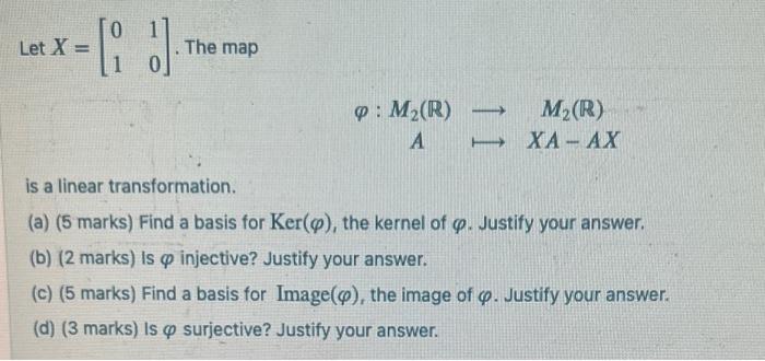 Solved Decide whether each of the following maps is a linear | Chegg.com