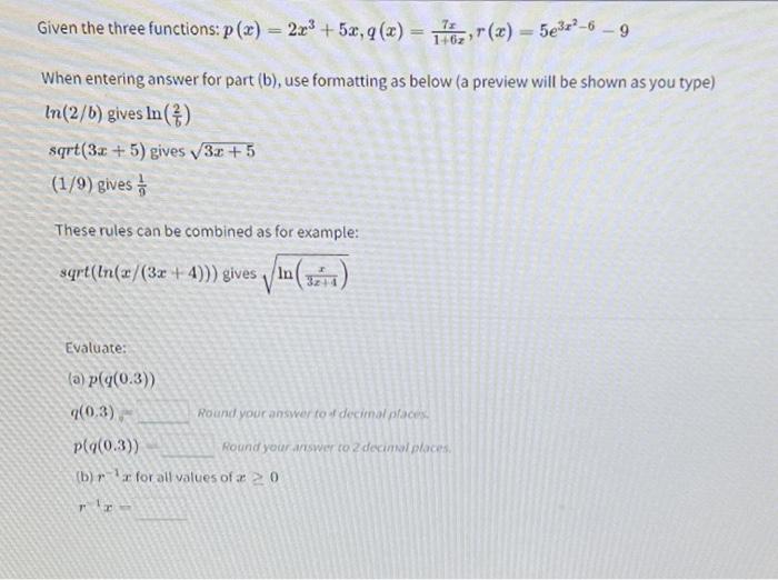 Solved Given the three functions: | Chegg.com