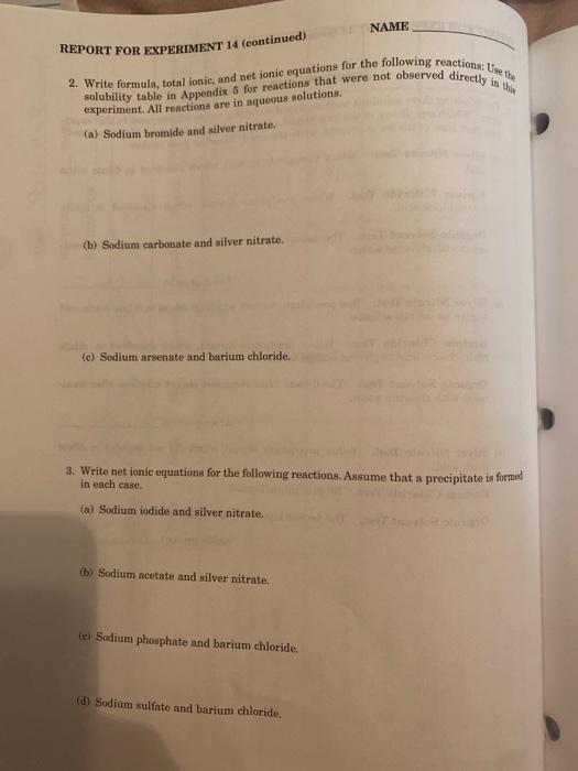 Solved NAME REPORT FOR EXPERIMENT 14 (continued) 2. Write | Chegg.com