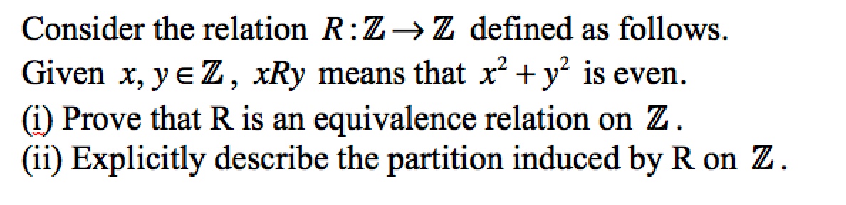 Solved Consider the relation R:Z→Z ﻿defined as follows.Given | Chegg.com
