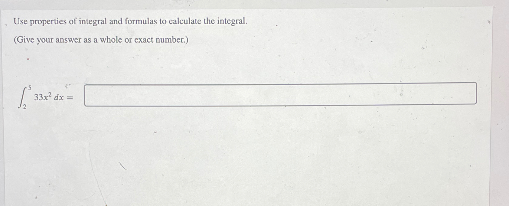 Solved Use properties of integral and formulas to calculate | Chegg.com