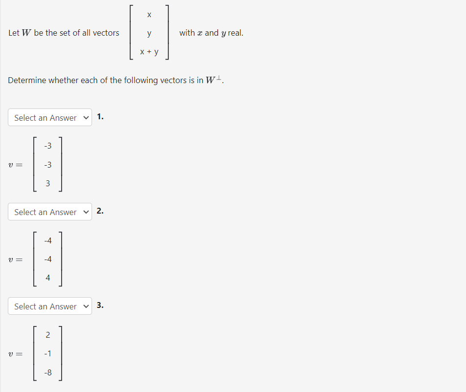 Solved Let W Be ﻿the Set Of ﻿all Vectors [xyx Y] ﻿with X