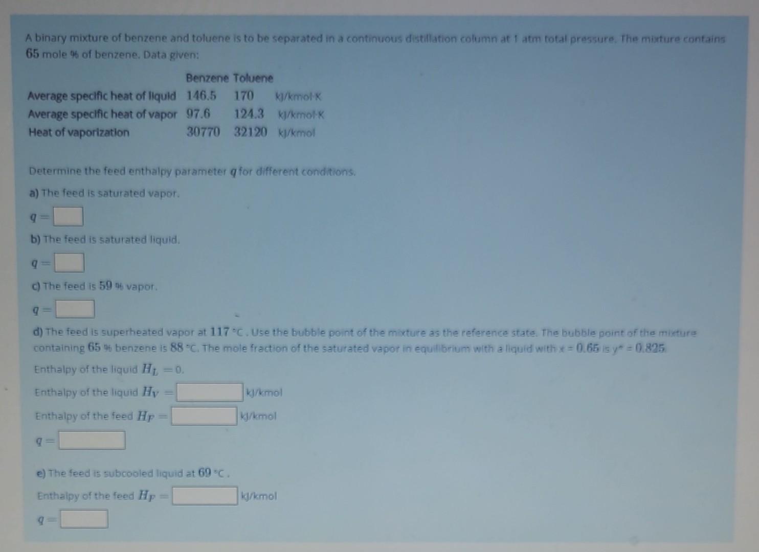 Solved A binary mixture of benzene and toluene is to be | Chegg.com