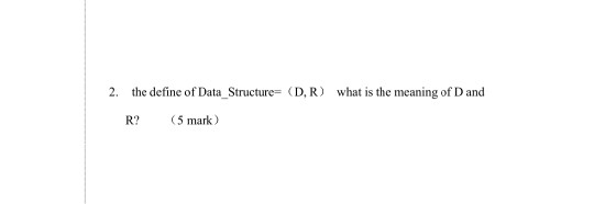 Solved Short answer question total 40 mark) 1. There is a | Chegg.com