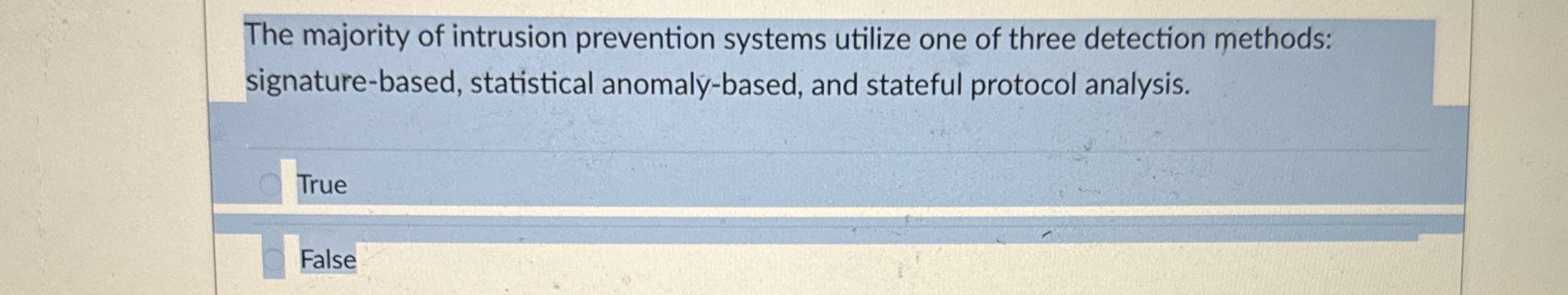Solved The majority of intrusion prevention systems utilize | Chegg.com