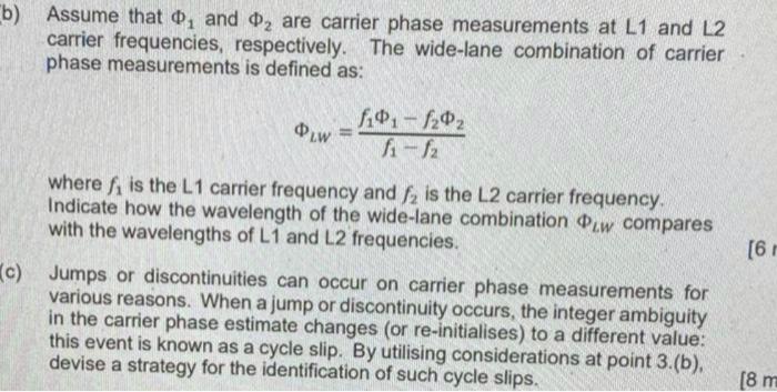 Solved Assume that Φ1 and Φ2 are carrier phase measurements | Chegg.com