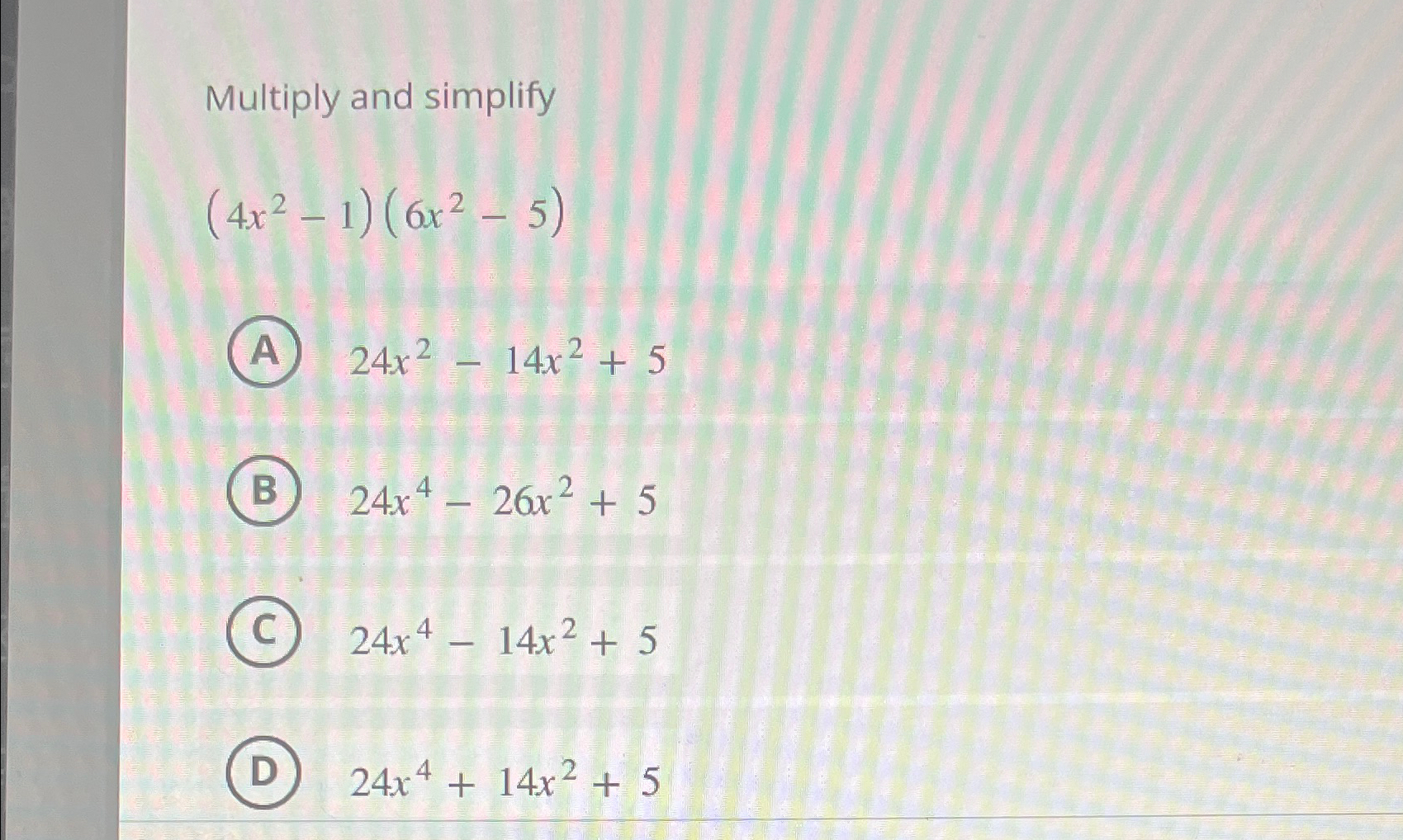 Solved Multiply and | Chegg.com