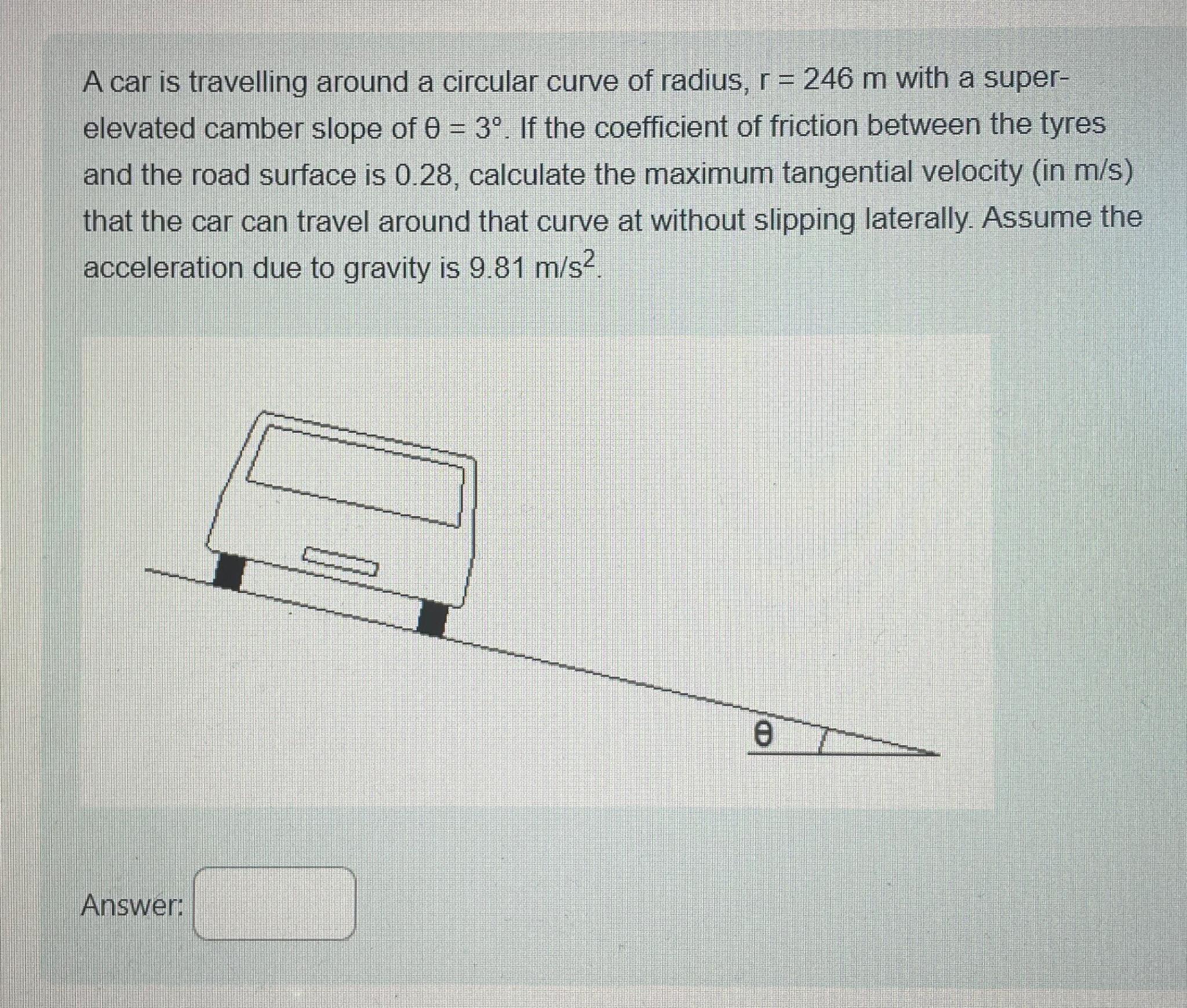 Solved A car is travelling around a circular curve of | Chegg.com