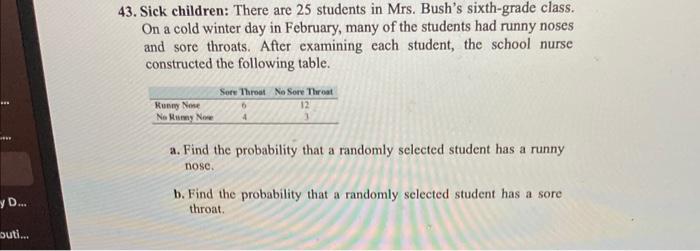 Solved 43. Sick children: There are 25 students in Mrs. | Chegg.com