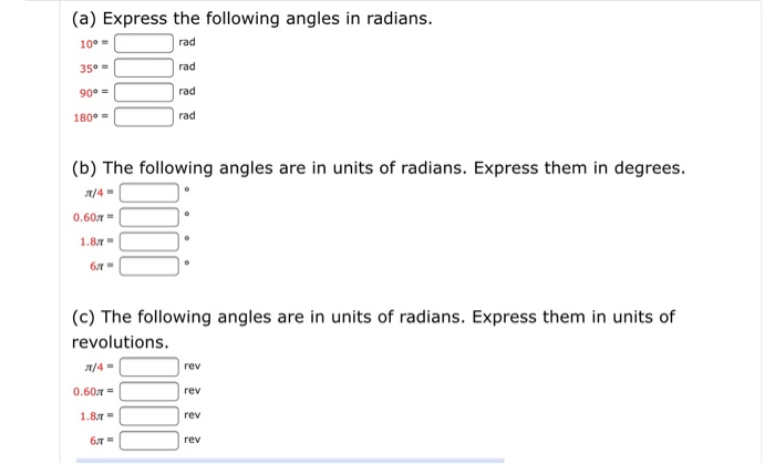 Solved (a) Express the following angles in radians. 100 rad | Chegg.com
