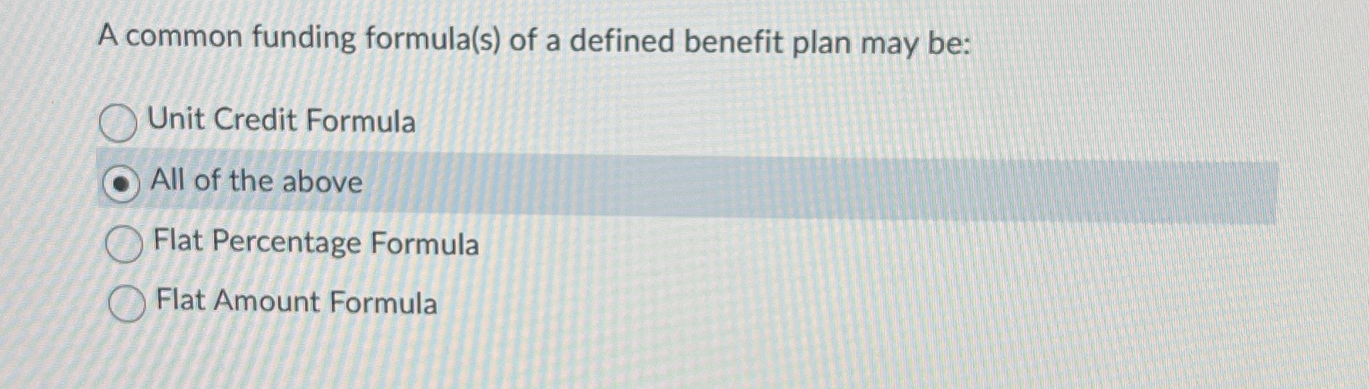 Solved A common funding formula(s) ﻿of a defined benefit | Chegg.com