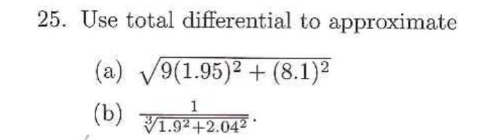 Solved 5. Use total differential to approximate (a) | Chegg.com