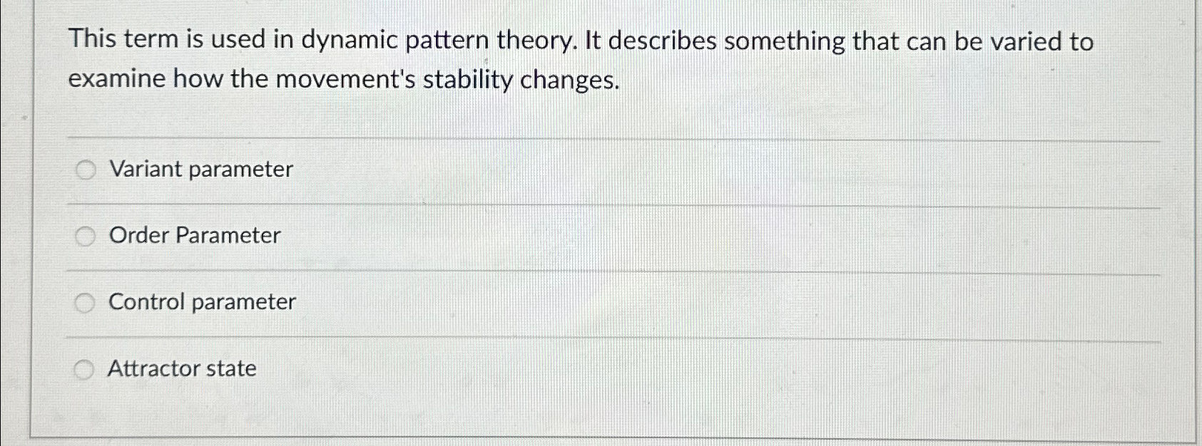 Solved This term is used in dynamic pattern theory. It | Chegg.com