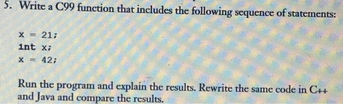Solved 5. Write a C99 function that includes the following | Chegg.com