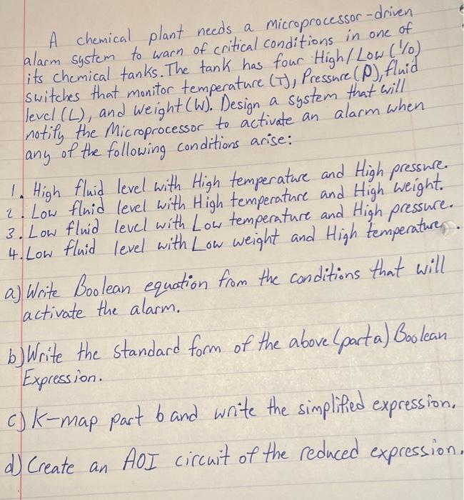 Solved A chemical plant needs a microprocessor-driven a larm | Chegg.com