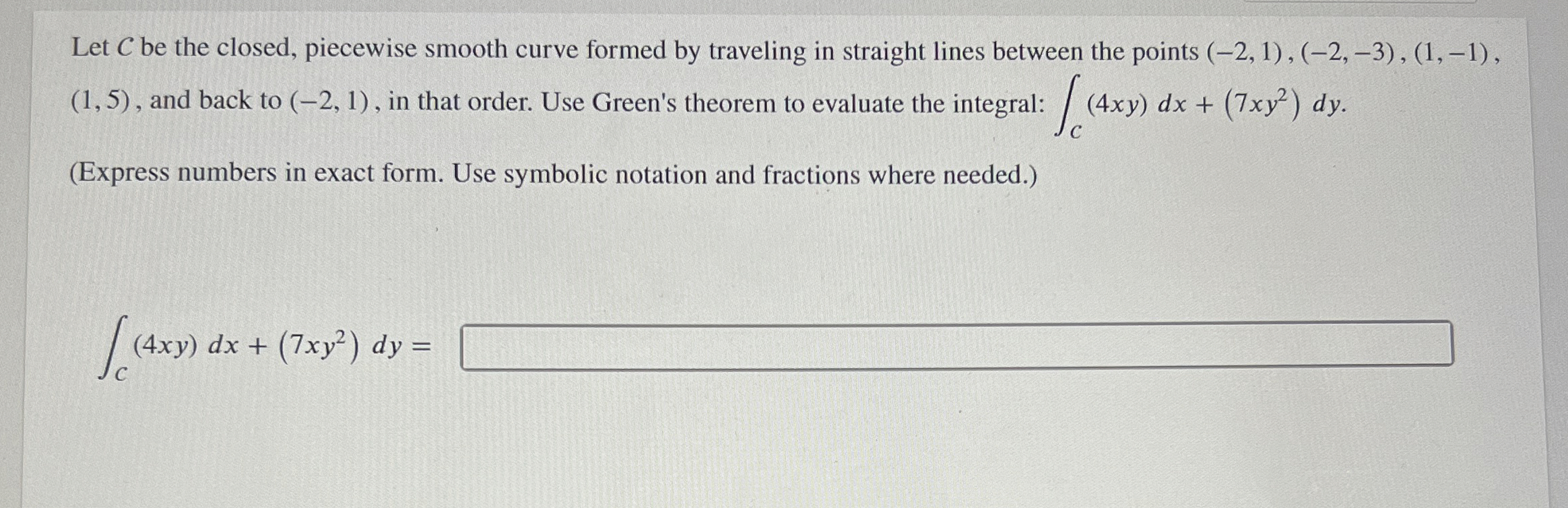 Solved Let C ﻿be the closed, piecewise smooth curve formed | Chegg.com
