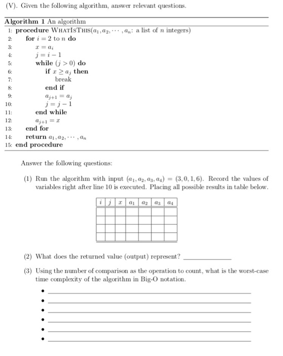Solved (V). Given the following algorithm, answer relevant | Chegg.com