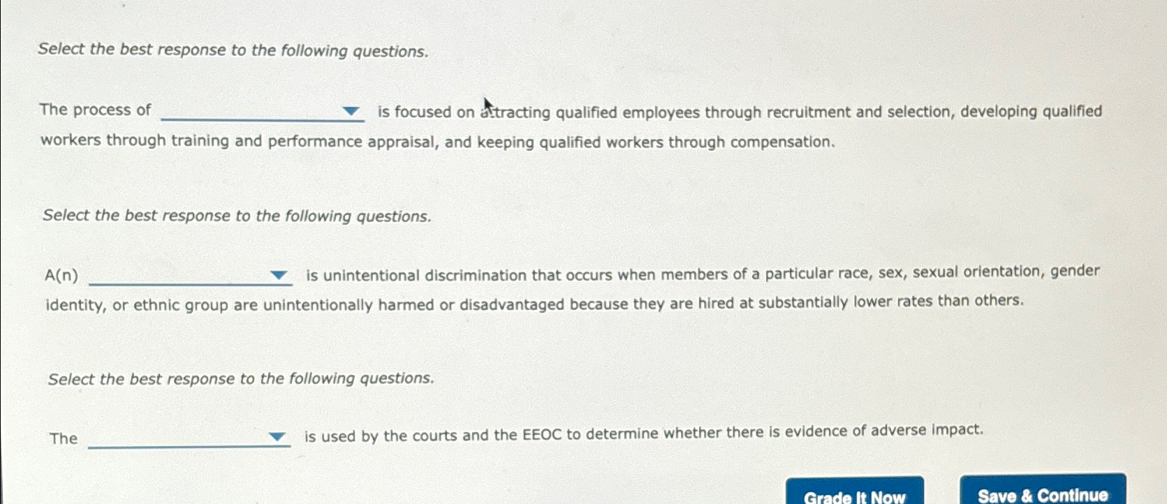 Solved Select the best response to the following | Chegg.com