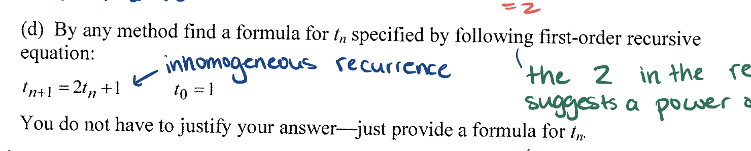 Solved (d) ﻿By any method find a formula for tn ﻿specified | Chegg.com