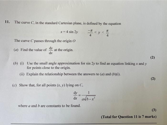 Solved 11. The curve C, in the standard Cartesian plane, is | Chegg.com