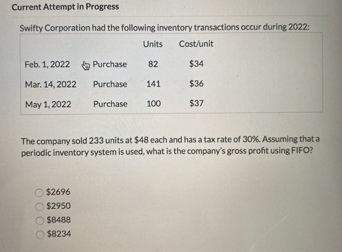 Solved Current Attempt in Progress Swifty Corporation had | Chegg.com