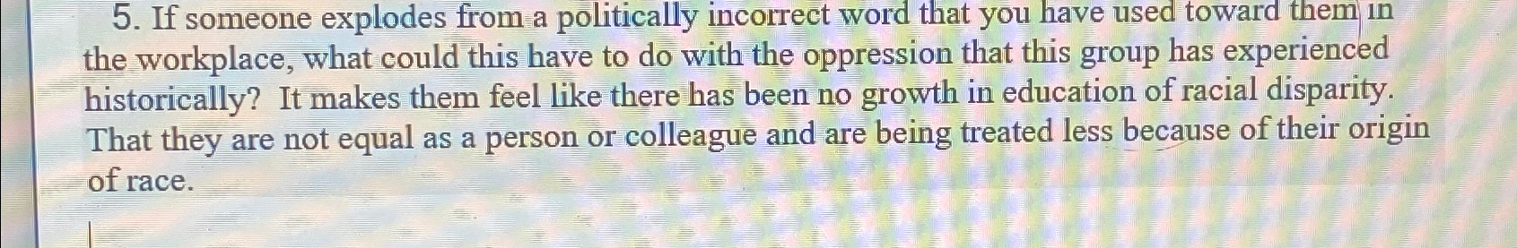Solved If someone explodes from a politically incorrect word | Chegg.com
