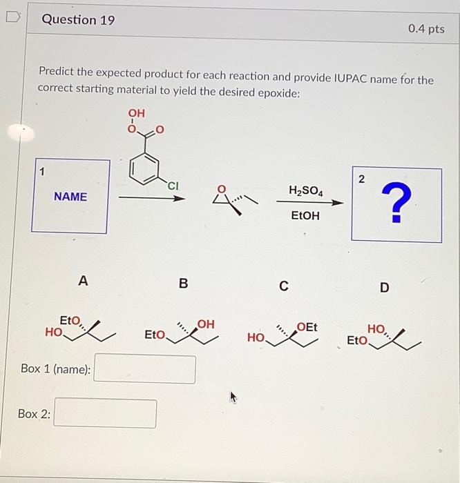 Solved Question 19 Predict the expected product for each | Chegg.com